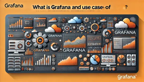 What is Grafana and use cases of Grafana? - AiOps Redefined!!!
